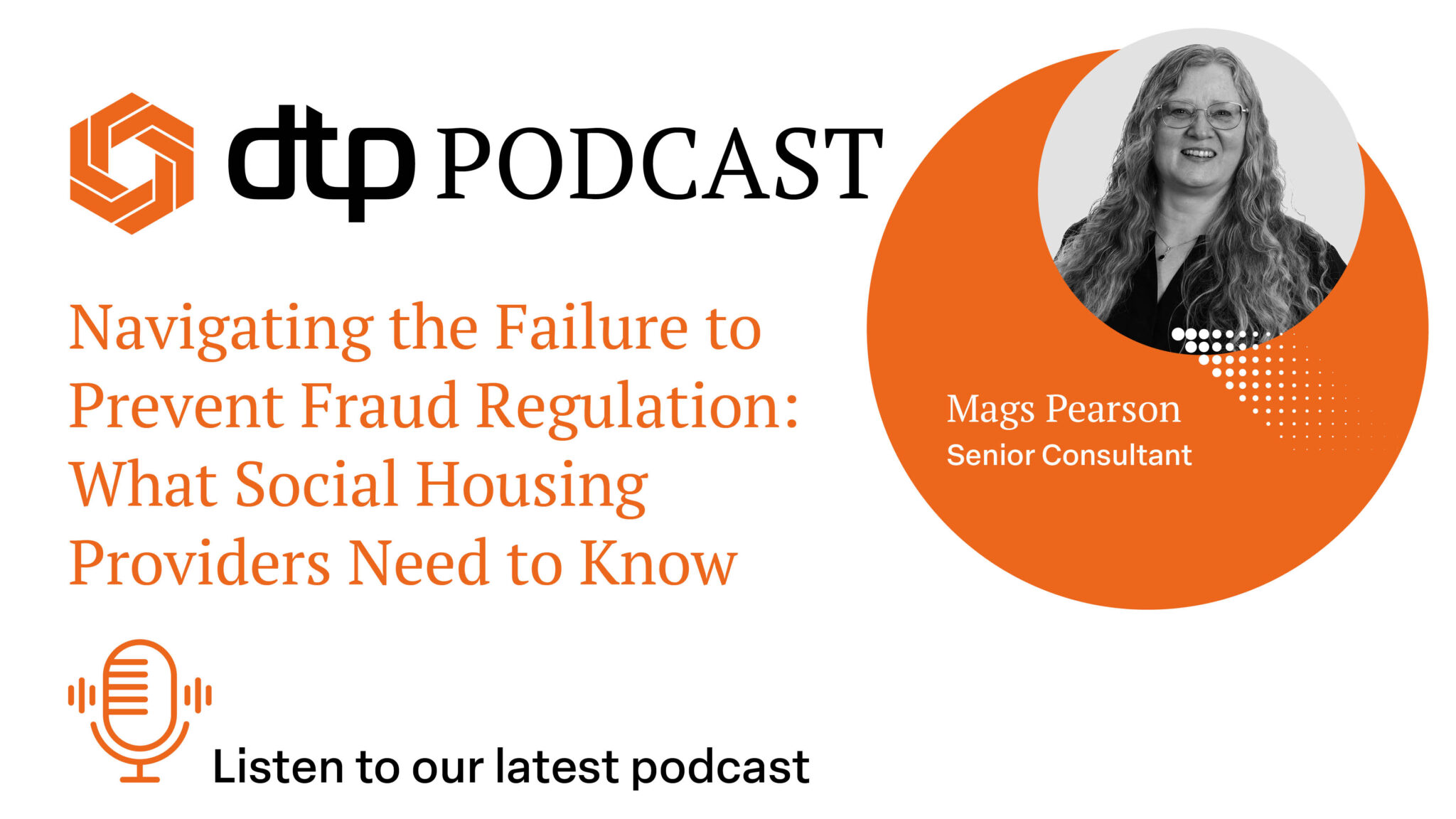 Podcast – Navigating the Failure to Prevent Fraud Regulation - DTP